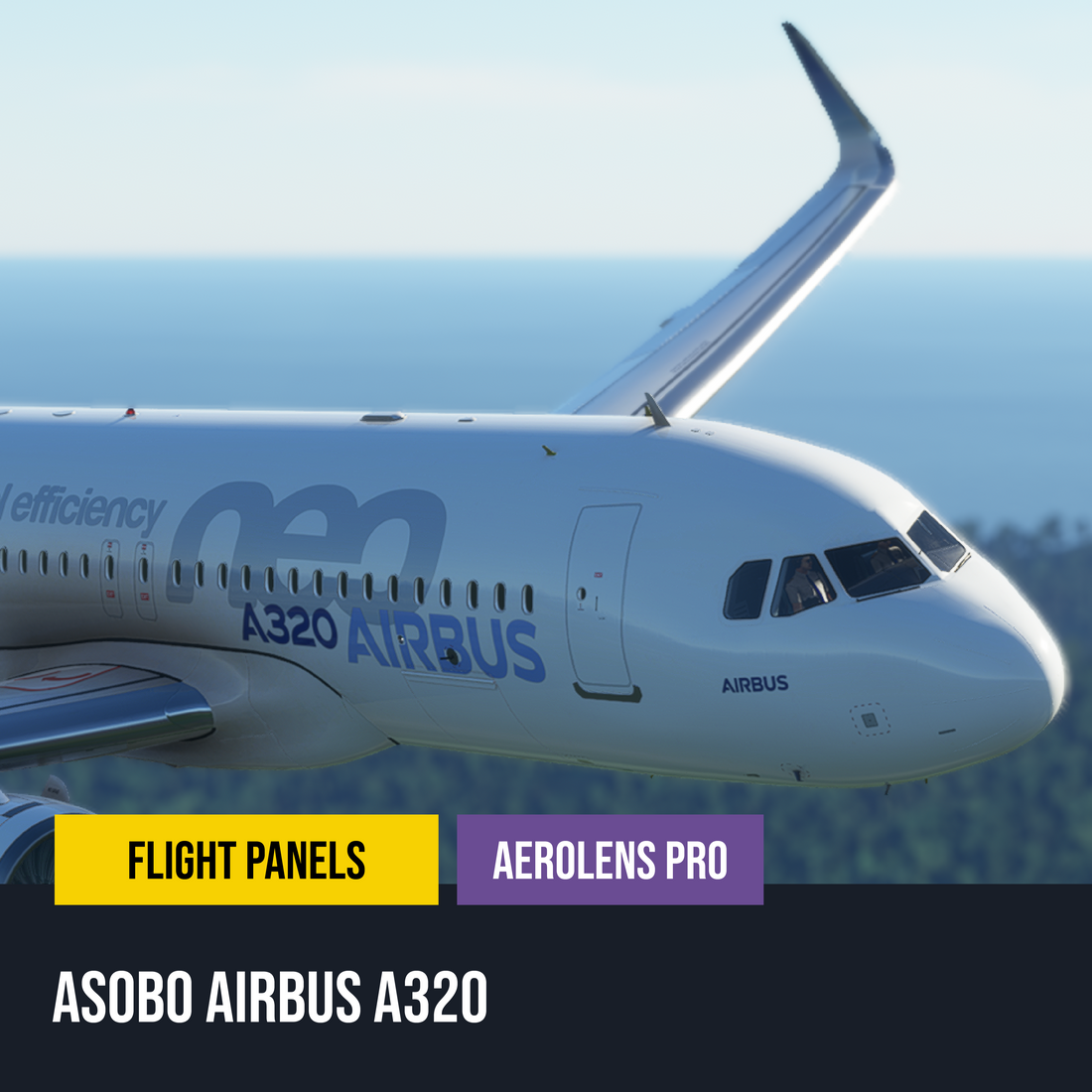 AeroLens Pro - Asobo Airbus A320neo – Flight Panels