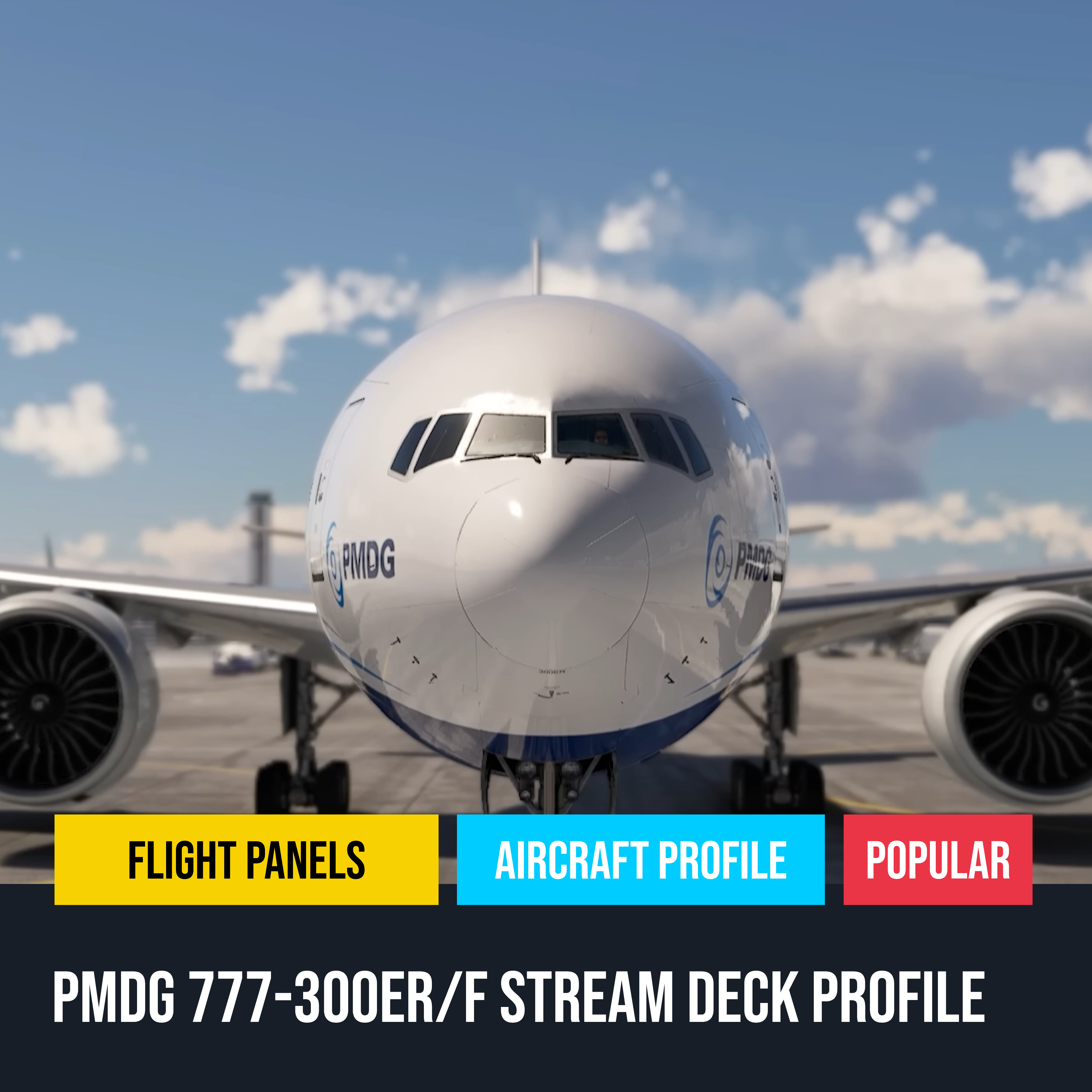 PMDG 777 Stream Deck Profile for Microsoft Flight Simulator – Flight Panels